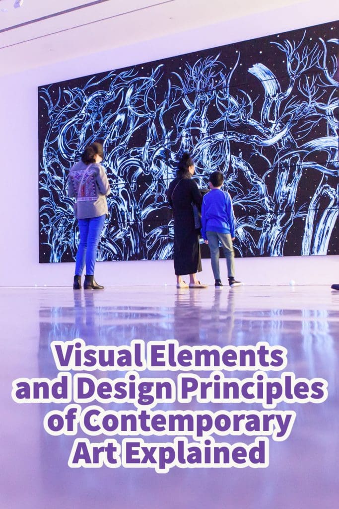 Visual Elements and Design Principles of Contemporary Art Explained ...