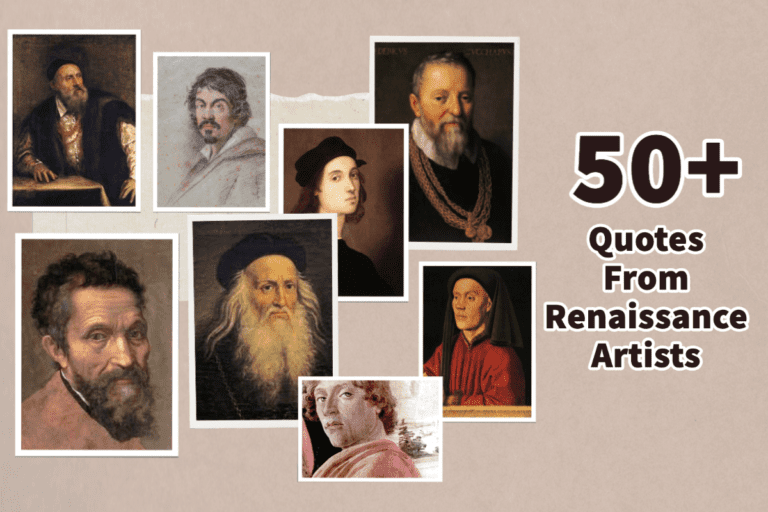 50 + Quotes From Renaissance Artists | Anita Louise Art