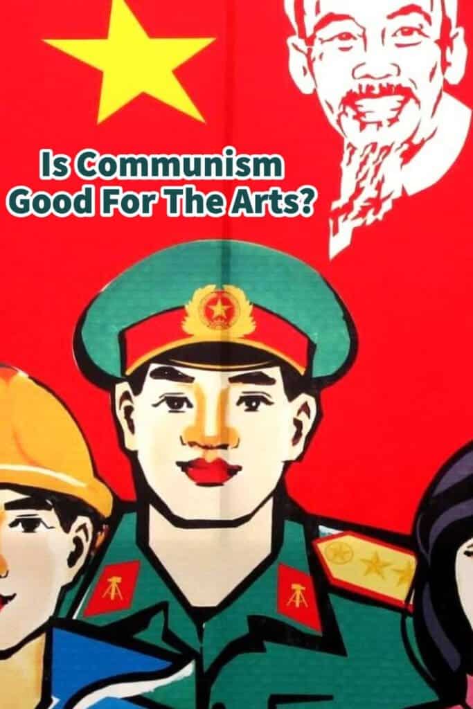 Is Communism Good For The Arts? – Anita Louise Art