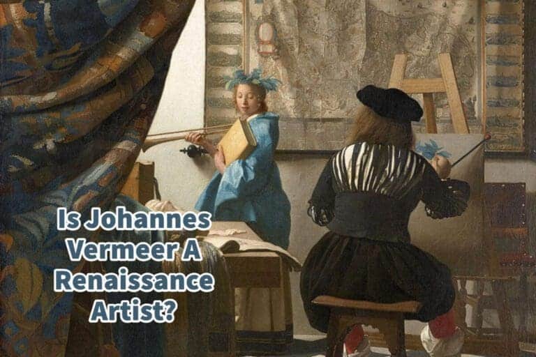Is Johannes Vermeer A Renaissance Artist? | Anita Louise Art