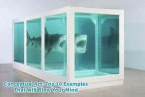 Conceptual Art: Top 10 Examples That Will Blow Your Mind | Anita Louise Art