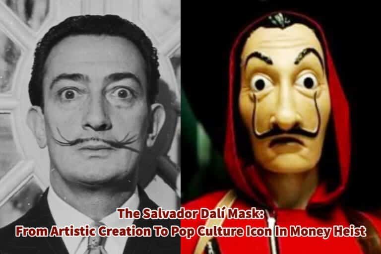 The Salvador Dalí Mask: Artist To Culture Icon In Money Heist | Anita ...