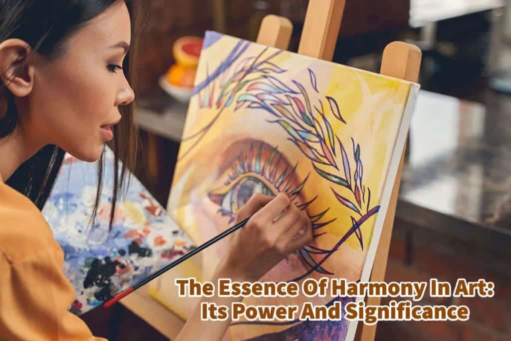The Essence Of Harmony In Art: Its Power And Significance | Anita ...