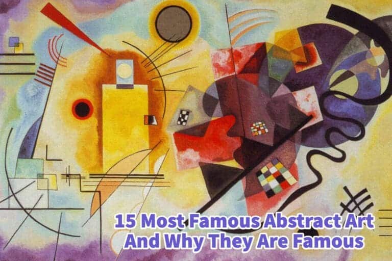 15 Most Famous Abstract Art And Why They Are Famous | Anita Louise Art