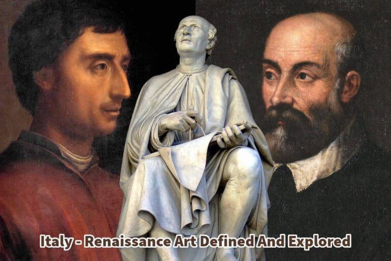 Italy - Renaissance Art Defined And Explored | Anita Louise Art