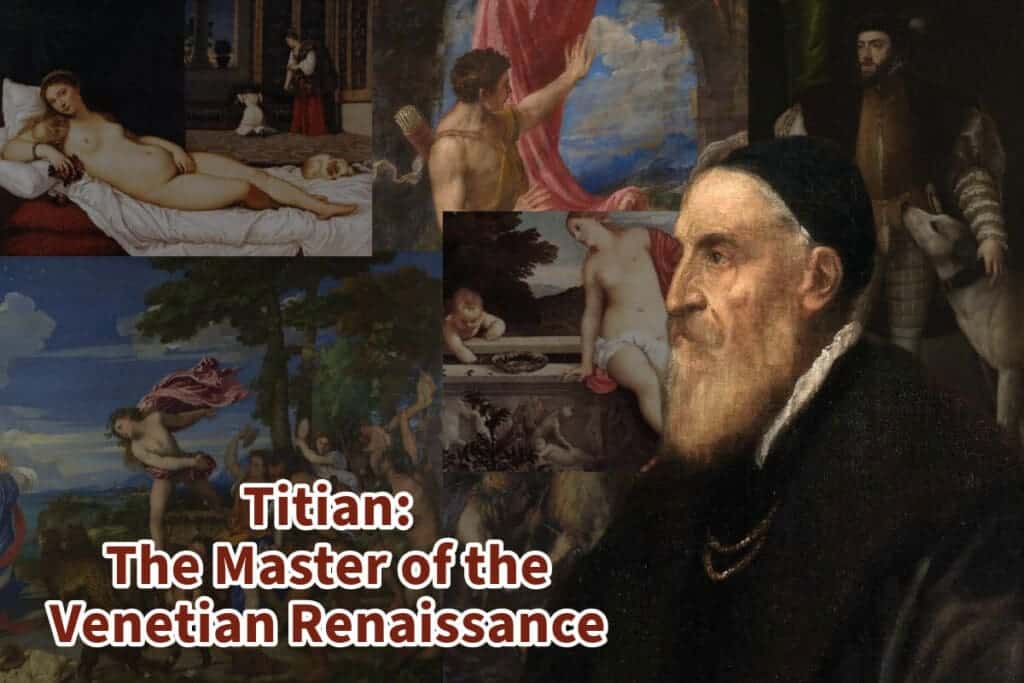 Titian: The Master Of The Venetian Renaissance | Anita Louise Art